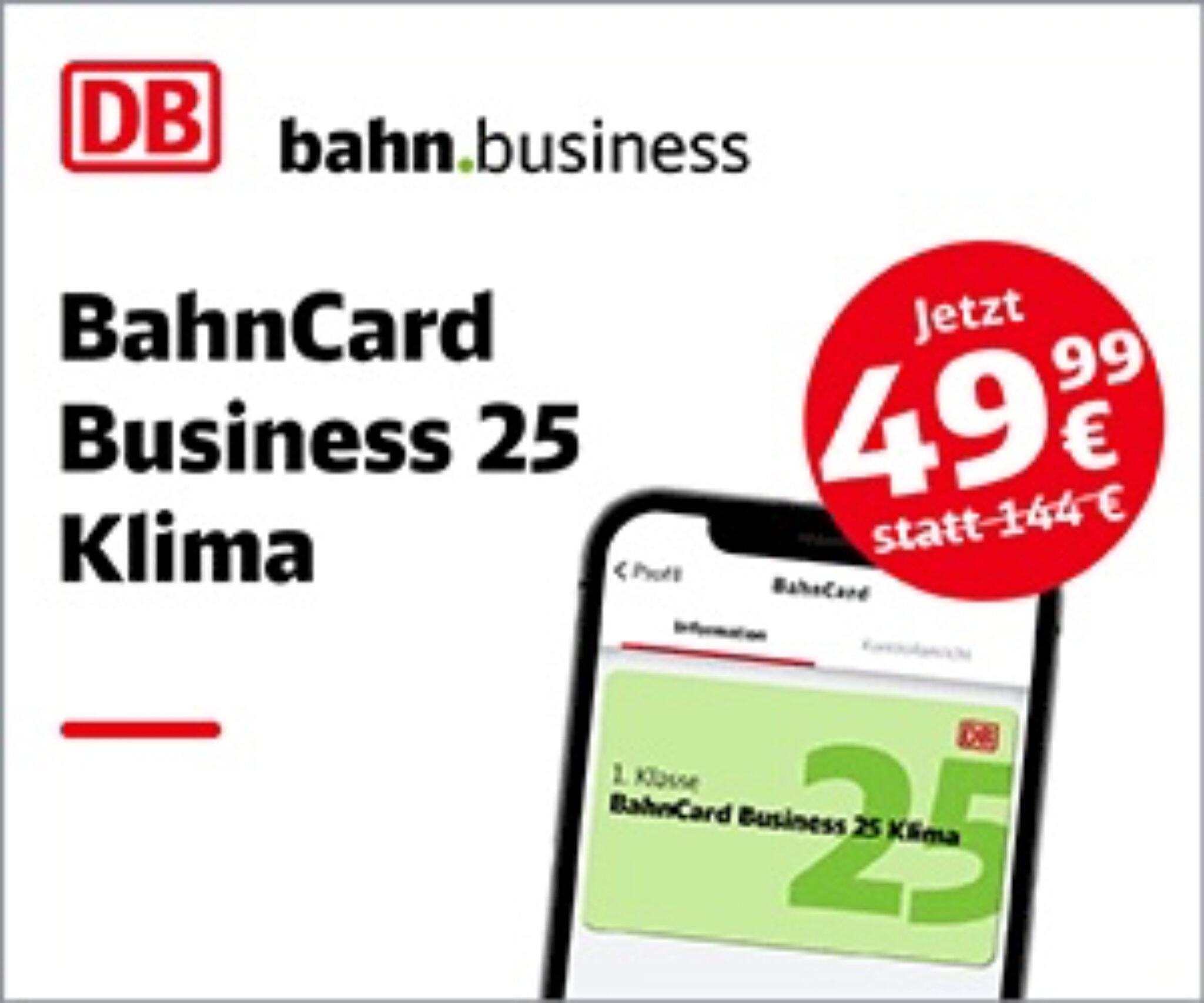 Nur im Juli: BahnCard Business 25 Klima: 1. Klasse nur 49,99€ (statt ...